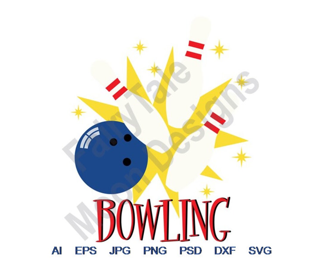 Bowling Svg, Dxf, Eps, Png, Jpg, Vector Art, Clipart, Cut File, Bowling ...