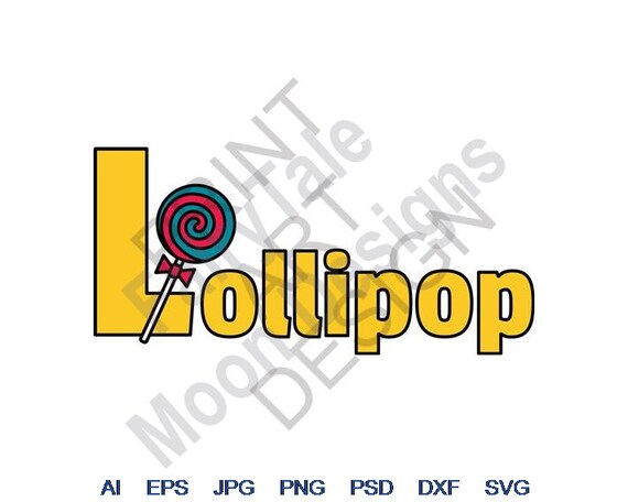 Lollipop Svg Dxf Eps Png Jpg Vector Art Clipart Cut | Etsy