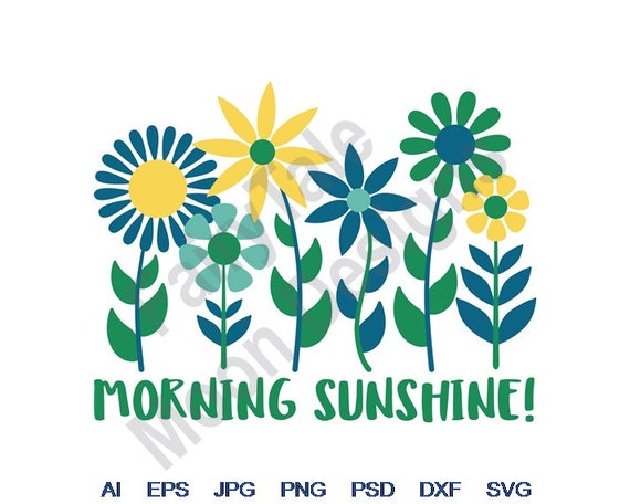 Morning Sunshine Svg Dxf Eps Png Jpg Vector Art - Etsy Israel
