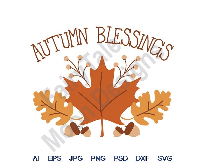 Autumn Blessings Svg Dxf Eps Png Jpg Vector Art | Etsy