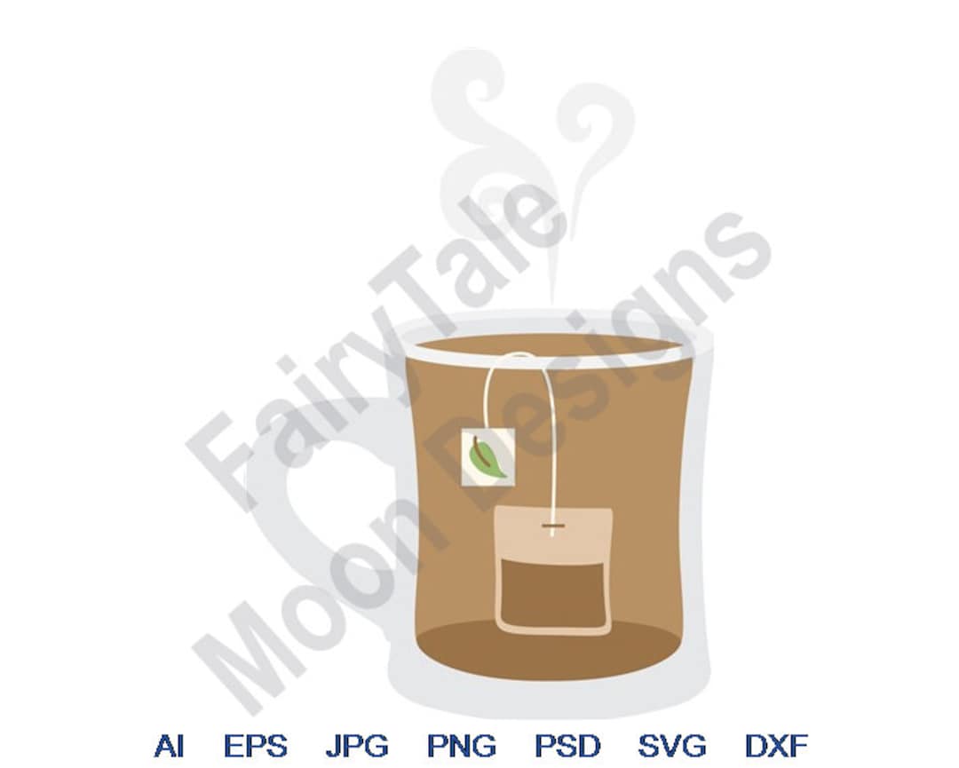 Hot Tea Svg, Dxf, Eps, Png, Jpg, Vector Art, Clipart, Cut File, Tea Cup ...