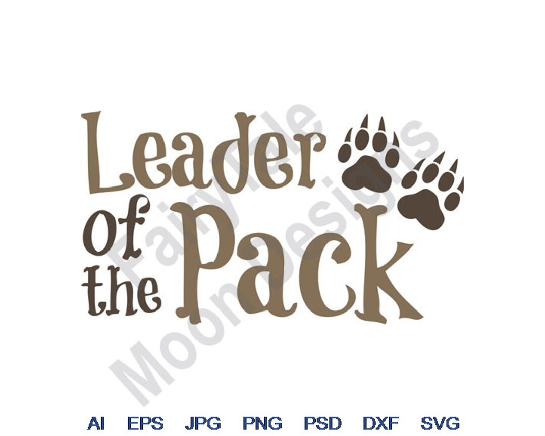 Pack Leader - Svg, Dxf, Eps, Png, Jpg, Vector Art, Clipart, Cut File ...