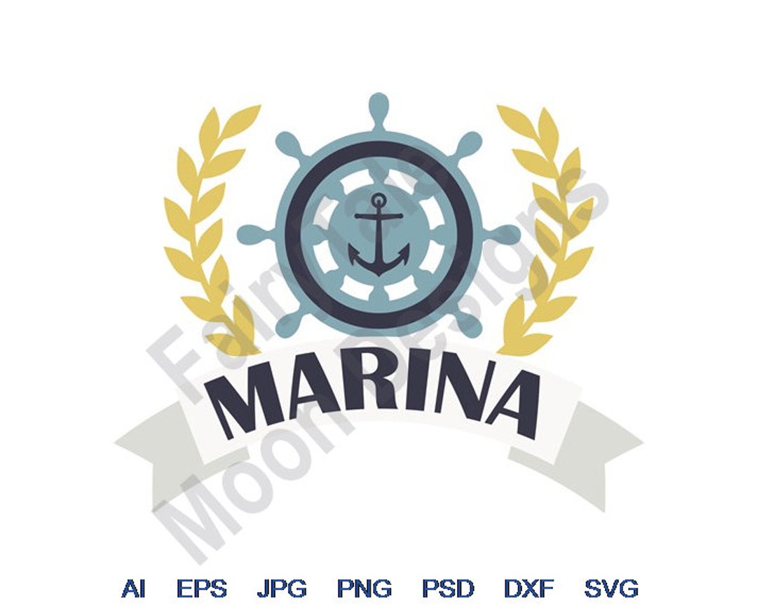 Marina Svg, Dxf, Eps, Png, Jpg, Vector Art, Clipart, Cut File, Nautical ...