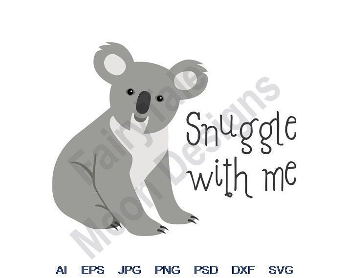 Snuggle With Me Svg Dxf Eps Png Jpg Vector Art | Etsy