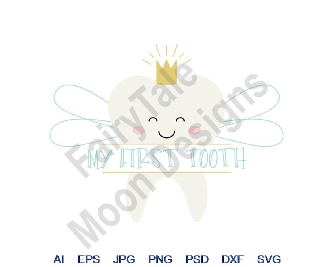 My First Tooth Svg Dxf Eps Png Jpg Vector Art Clipart - Etsy