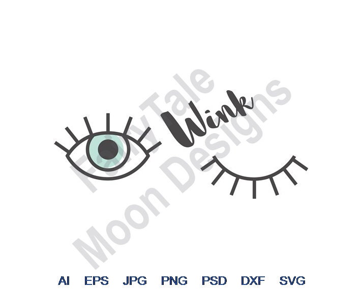Eye Wink Svg Dxf Eps Png Jpg Vector Art Clipart Cut | Etsy
