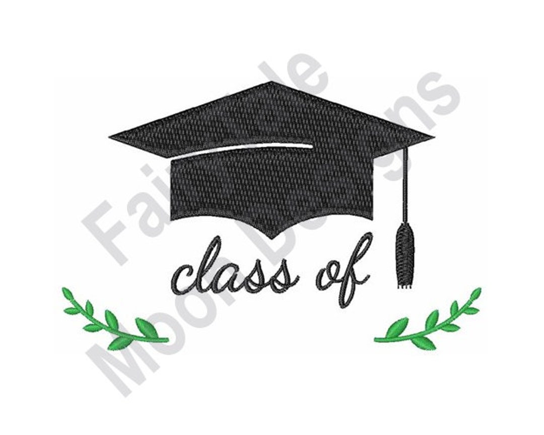 Graduating Class of - Machine Embroidery Design, Graduating Class Of ...