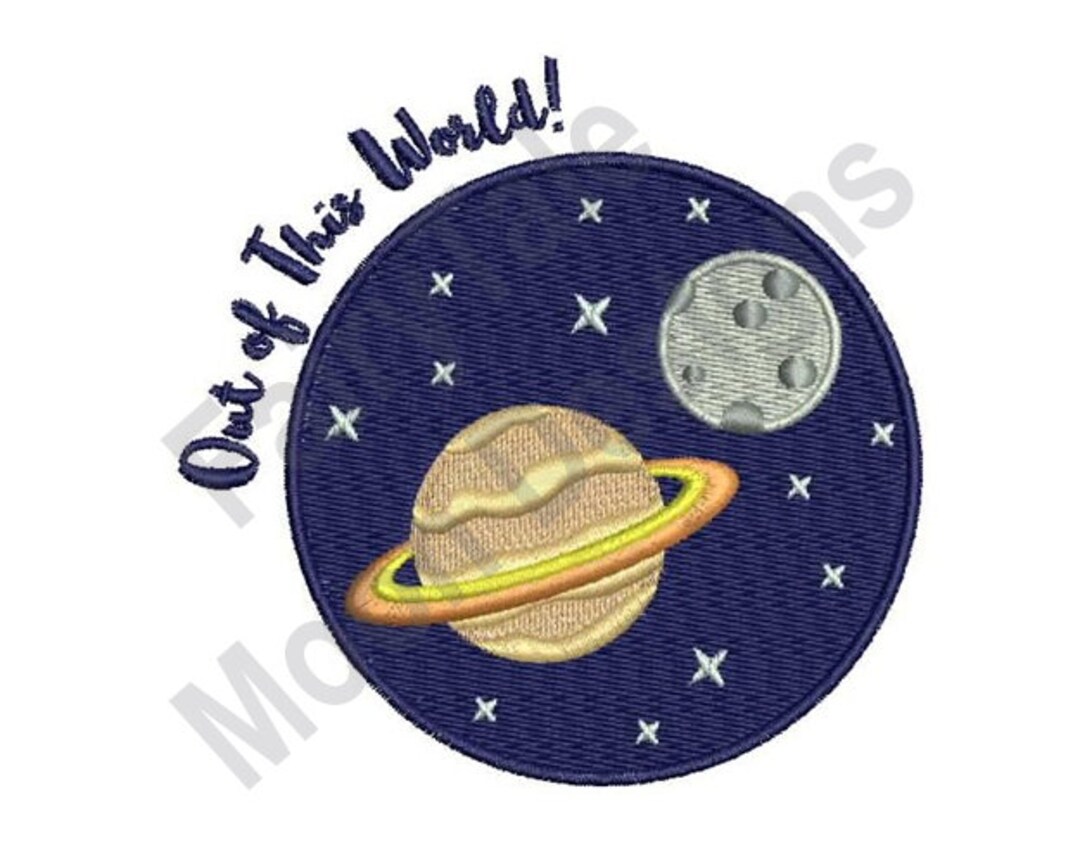 Out of This World - Machine Embroidery Design, Outer Space Embroidery ...