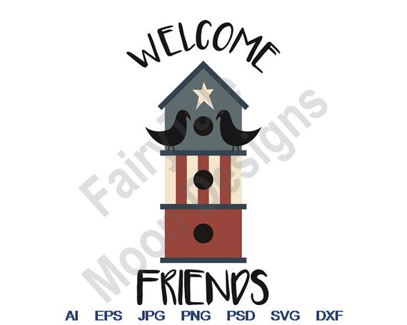 Welcome Friends Svg Dxf Eps Png Jpg Vector Art | Etsy