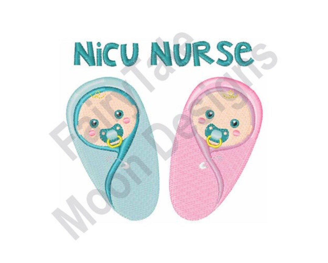 NICU Nurse -machine Embroidery Design, Neonatal Nurse Embroidery, Baby ...