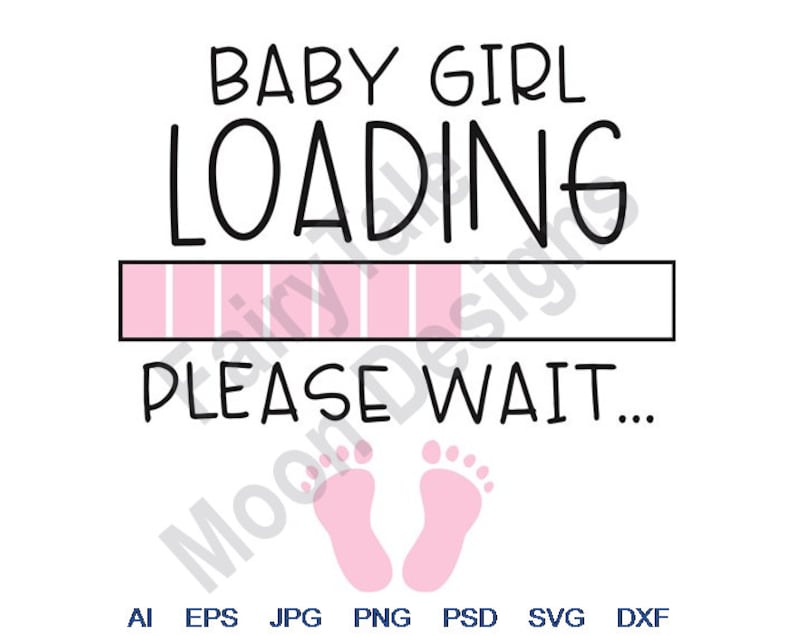 Baby Girl Loading Svg Dxf Eps Png Jpg Vector Art | Etsy