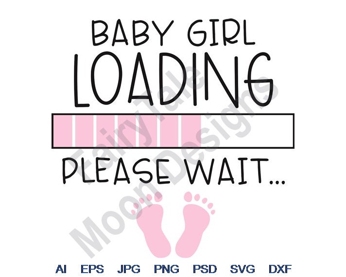 Baby Girl Loading - Svg, Dxf, Eps, Png, Jpg, Vector Art, Clipart, Cut ...