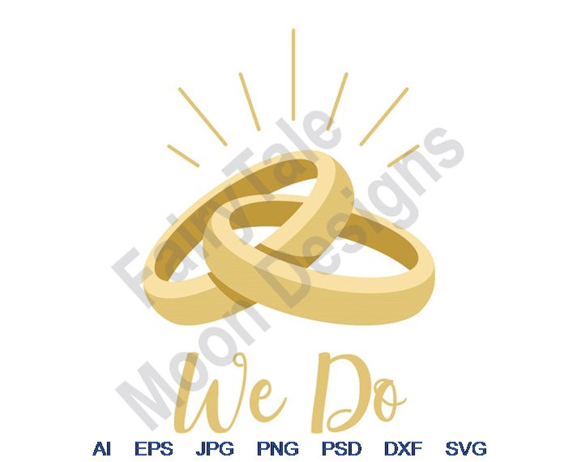 We Do - Svg, Dxf, Eps, Png, Jpg, Vector Art, Clipart, Cut File, Wedding ...