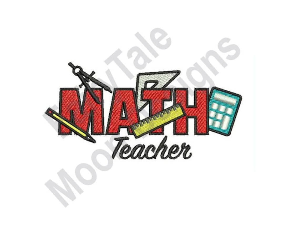 Math Teacher - Machine Embroidery Design, Math Teacher Embroidery ...