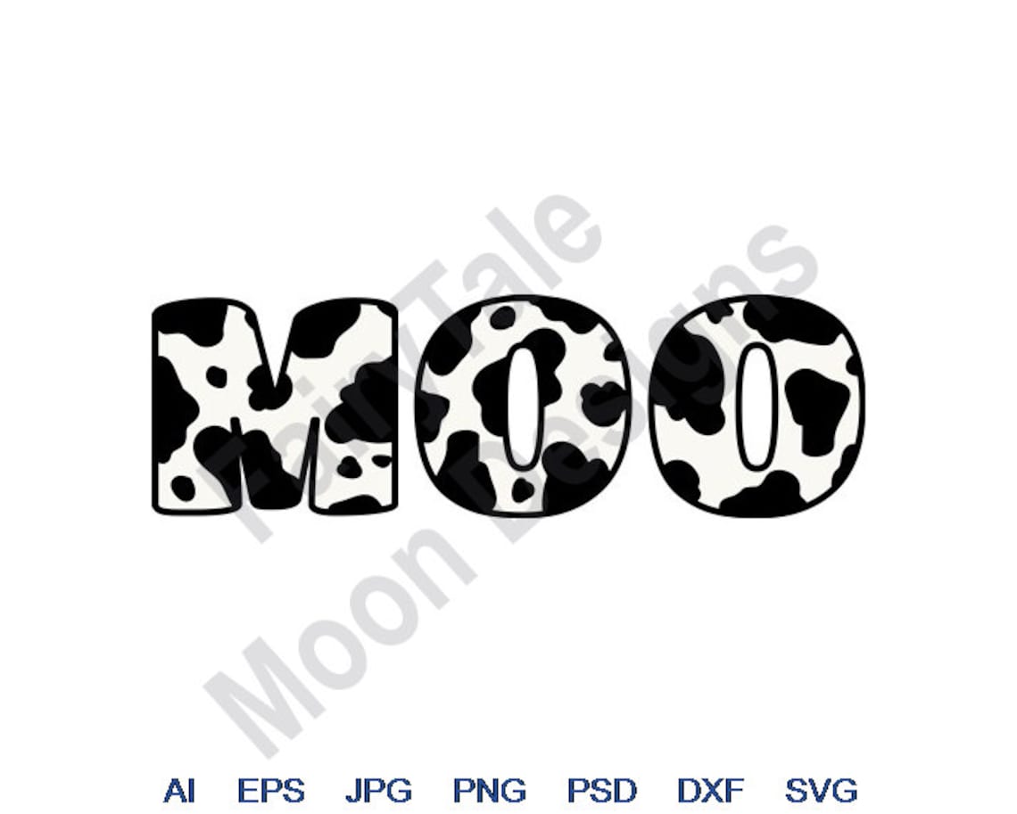 Moo Svg Dxf Eps Png Jpg Vector Art Clipart Cut File - Etsy