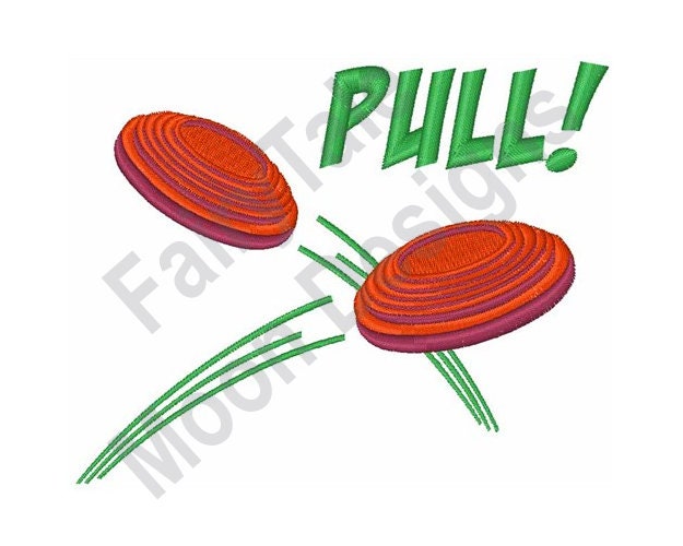 Pull! - Machine Embroidery Design, Sporting Clay Target Design, Clay ...