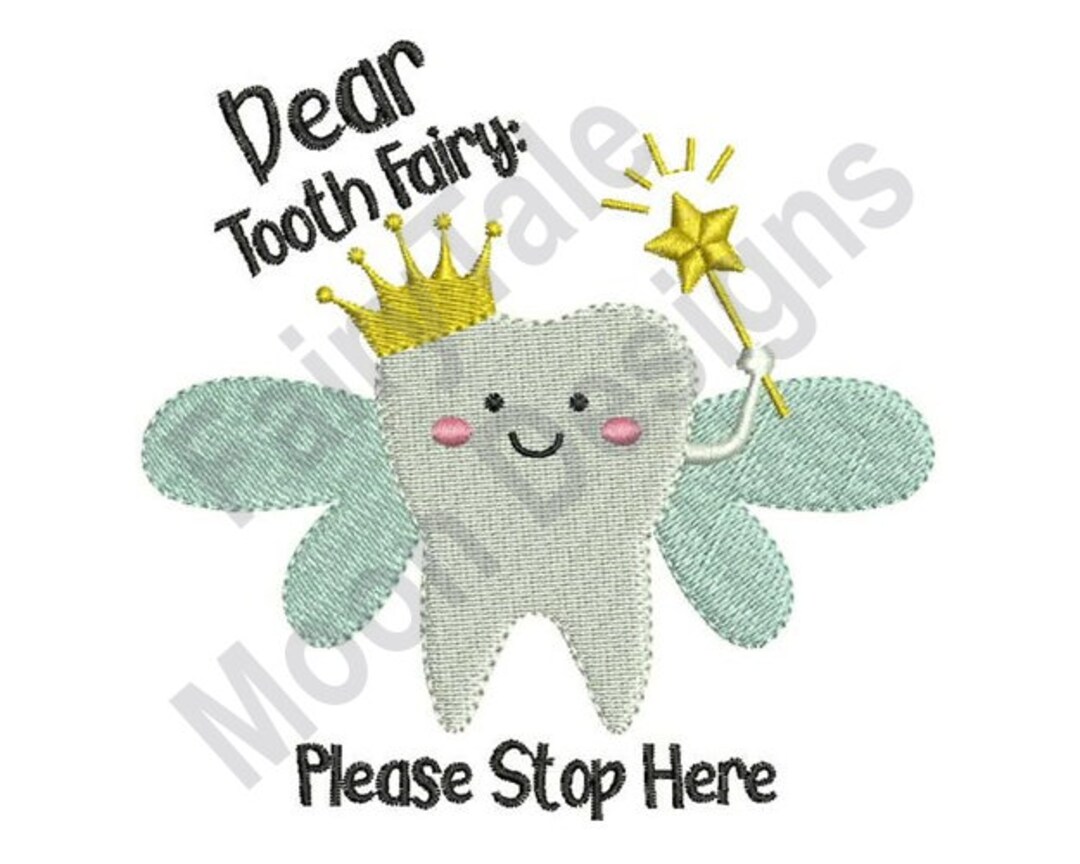Dear Tooth Fairy Please Stop Here -machine Embroidery Design, Tooth ...