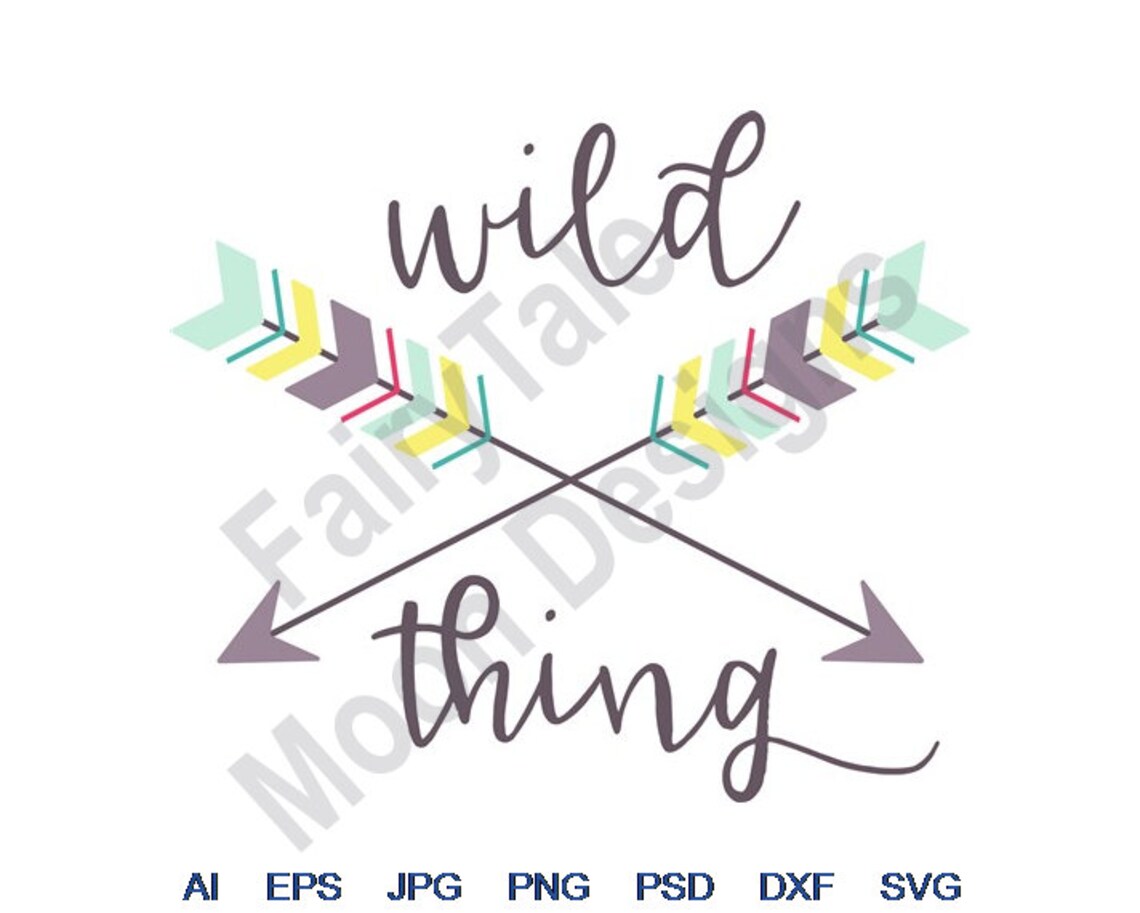 Wild Thing Svg Dxf Eps Png Jpg Vector Art Clipart Cut - Etsy