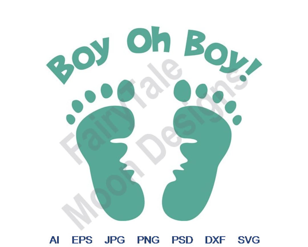 Boy Oh Boy Svg, Dxf, Eps, Png, Jpg, Vector Art, Clipart, Cut File, Baby ...