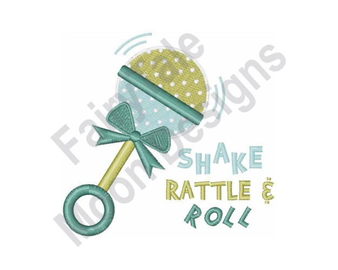 Shake Rattle & Roll Machine Embroidery Design Baby Rattle | Etsy