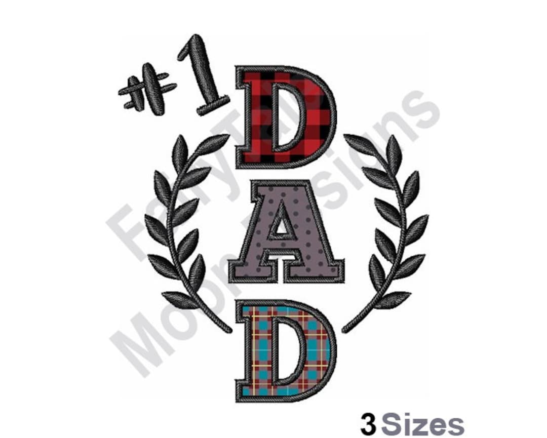 Number 1 Dad Machine Embroidery Design - Etsy