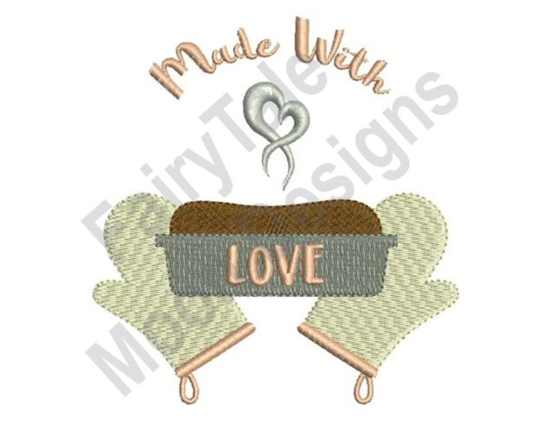 Made With Love - Machine Embroidery Design, Baking Bread Pan Embroidery ...