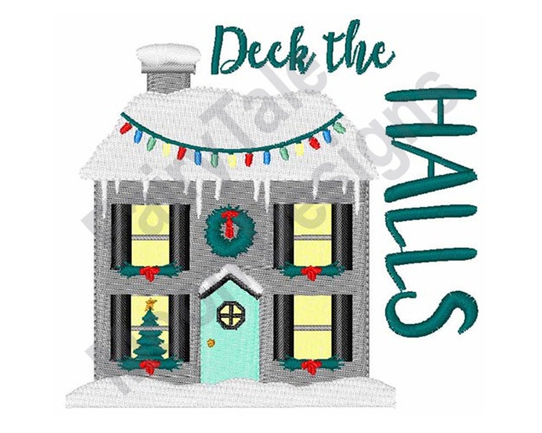 Deck the Halls - Machine Embroidery Design, Decorated Christmas Home ...