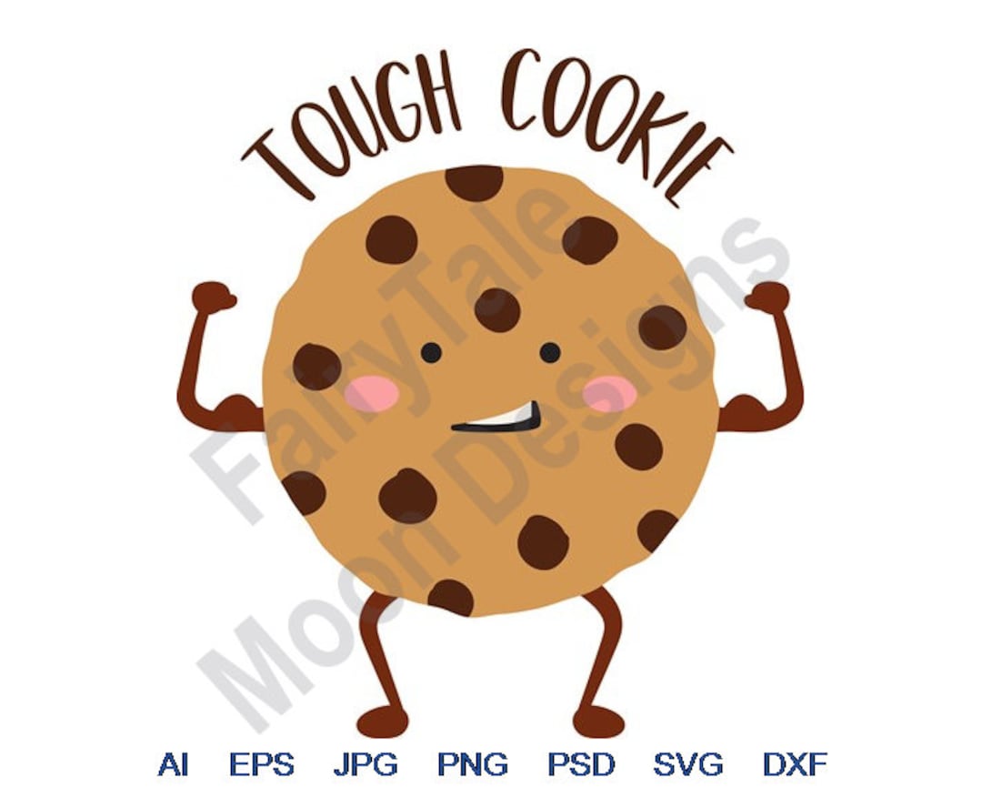 Tough Cookie - Svg, Dxf, Eps, Png, Jpg, Vector Art, Clipart, Cut File ...
