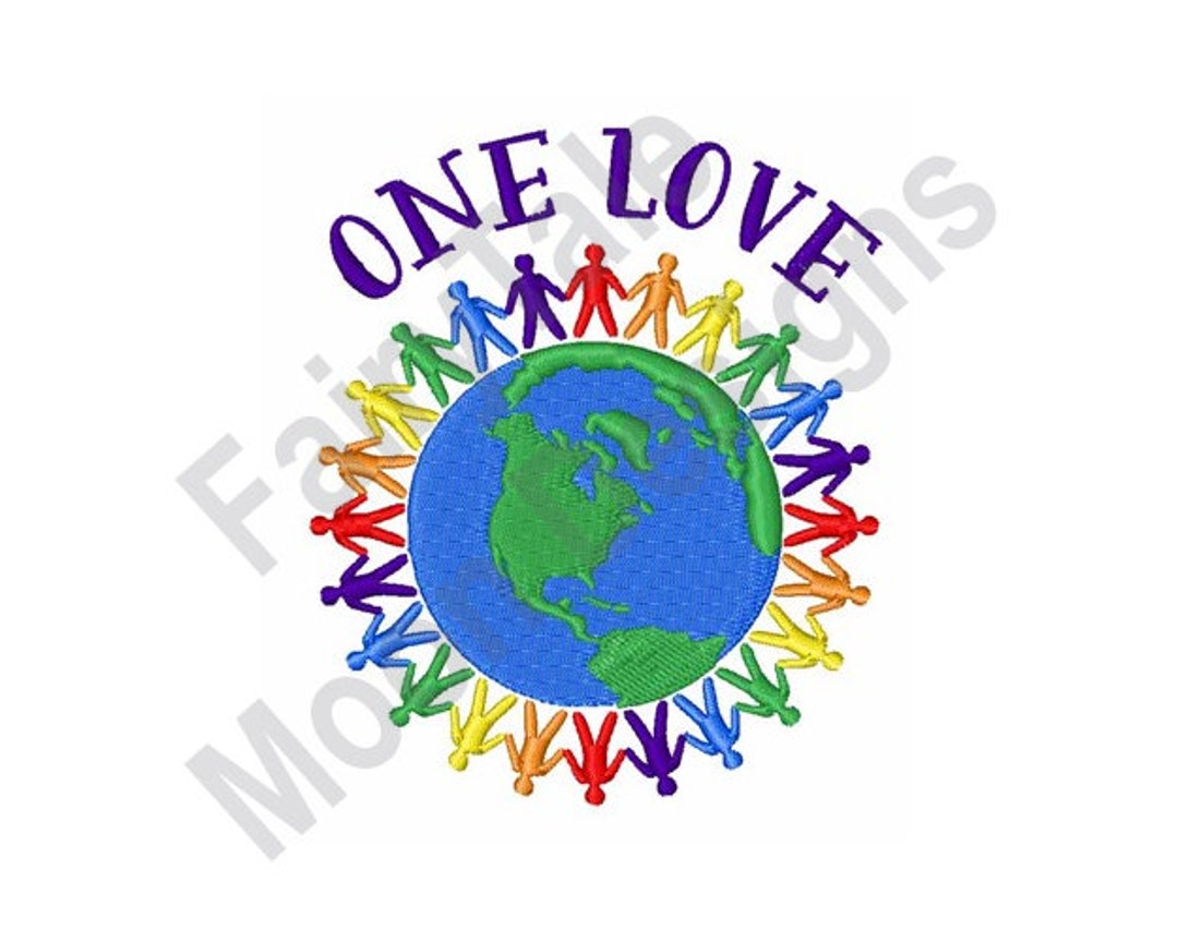 One Love - Machine Embroidery Design, One Race One Family One Love ...