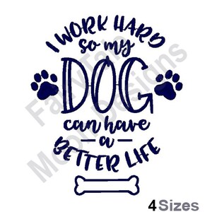 Work Hard for Dog - Machine Embroidery Design, Puppy Dog Paw Prints ...