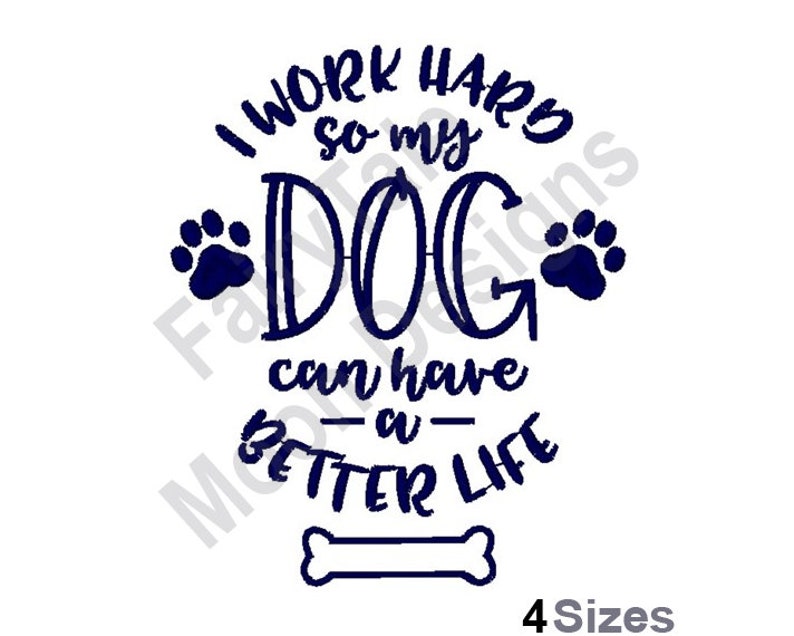 Work Hard for Dog Machine Embroidery Design Puppy Dog Paw - Etsy