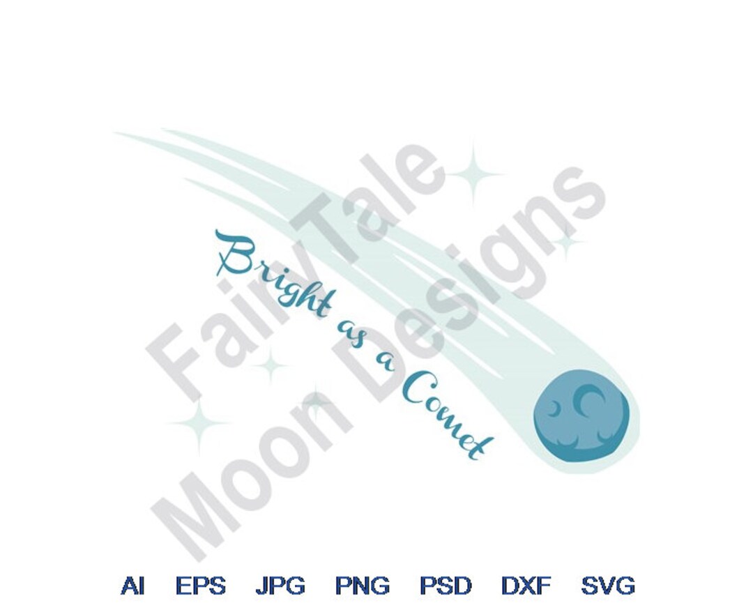 Bright Comet Svg, Dxf, Eps, Png, Jpg, Vector Art, Clipart, Cut File ...