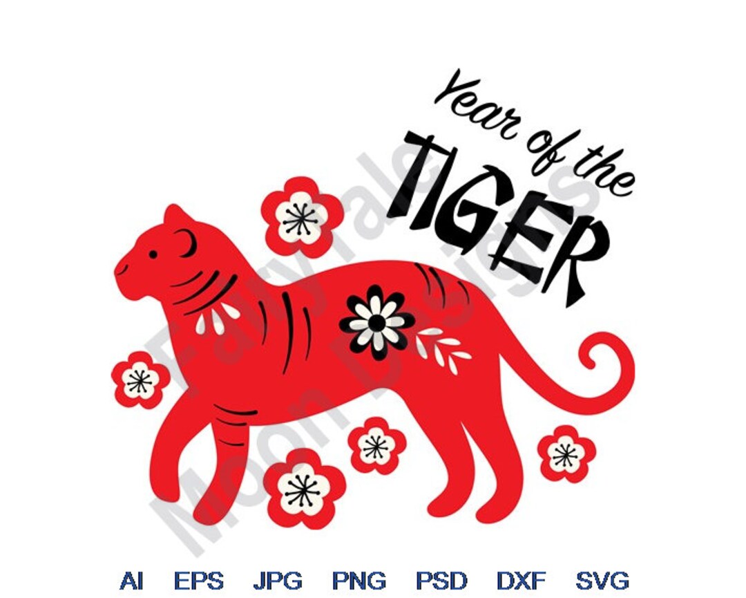 Year of Tiger - Svg, Dxf, Eps, Png, Jpg, Vector Art, Clipart, Cut File ...