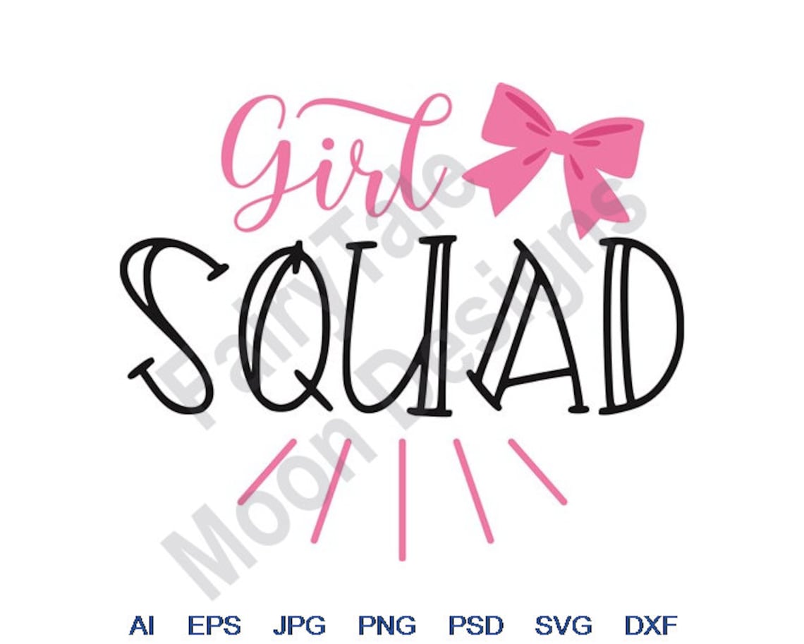 Girl Squad Svg Dxf Eps Png Jpg Vector Art Clipart Cut | Etsy