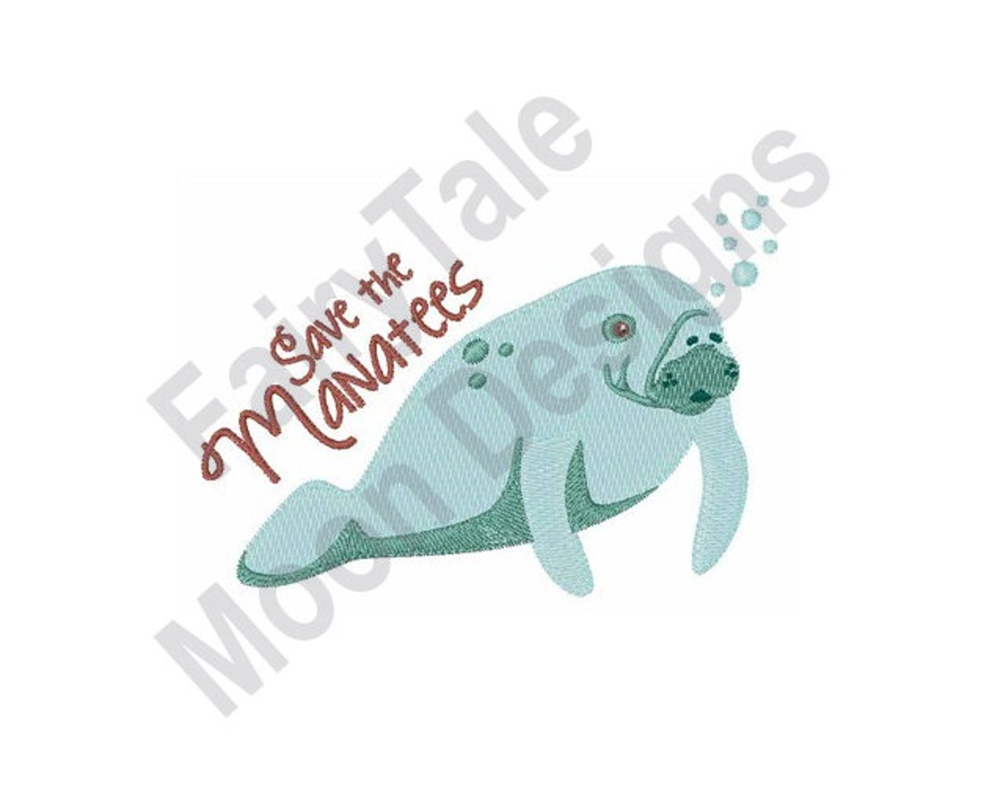Save the Manatees - Machine Embroidery Design, Manatee Embroidery ...