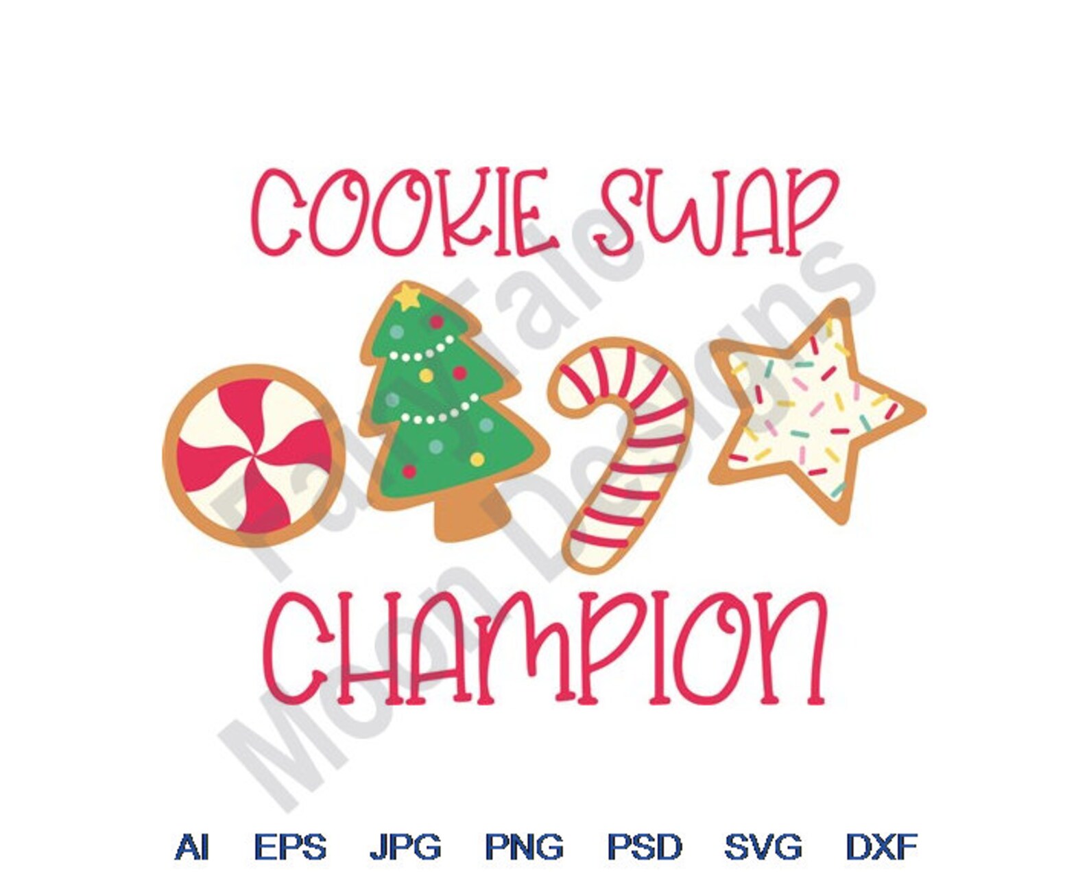 Cookie Swap Champion - Svg, Dxf, Eps, Png, Jpg, Vector Art, Clipart ...