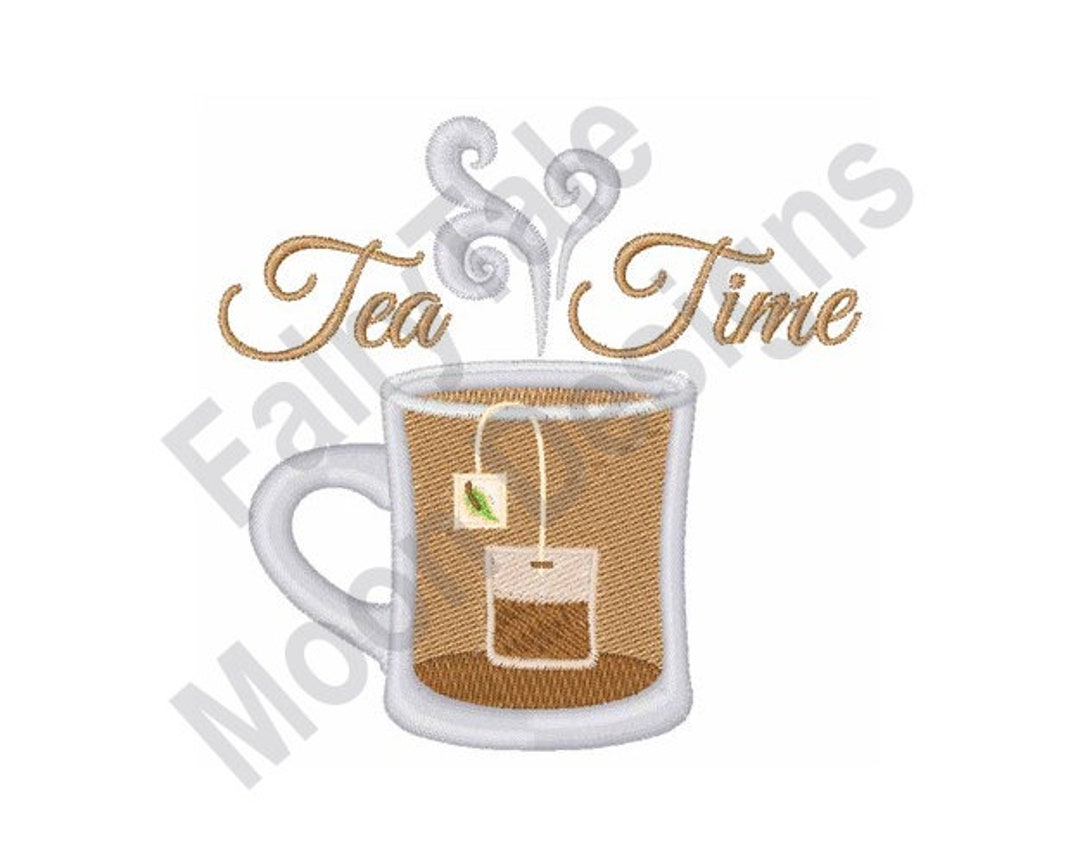 Tea Time - Machine Embroidery Design, Hot Tea Mug Embroidery Pattern ...