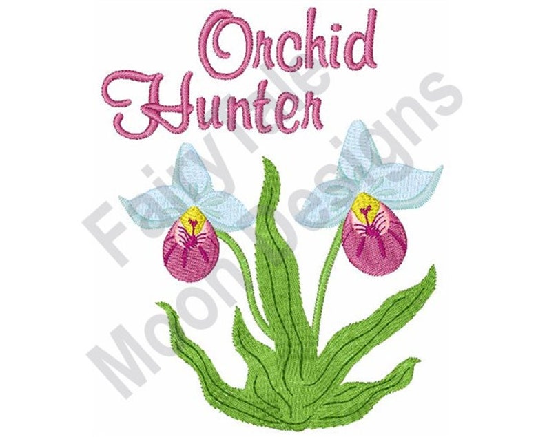 Orchid Hunter Machine Embroidery Design Showy Lady's - Etsy