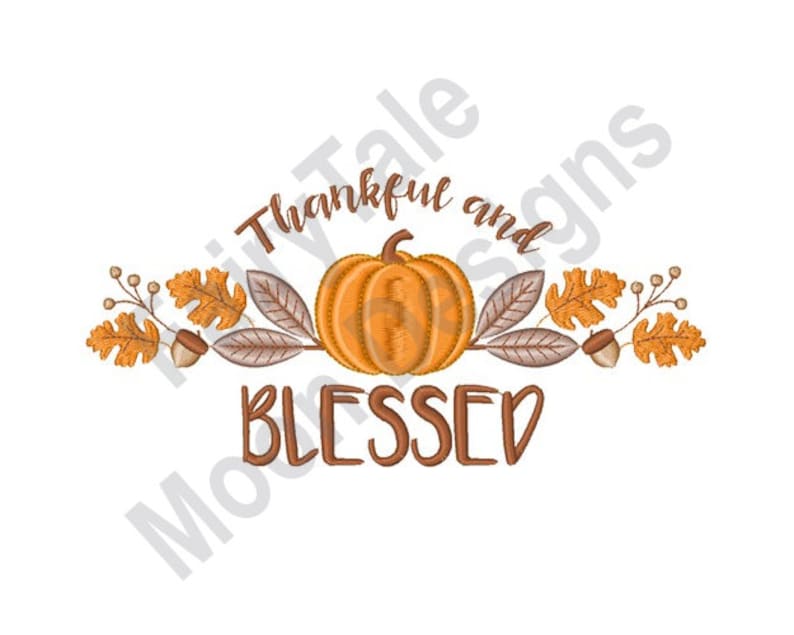 Thankful and Blessed Machine Embroidery Design - Etsy