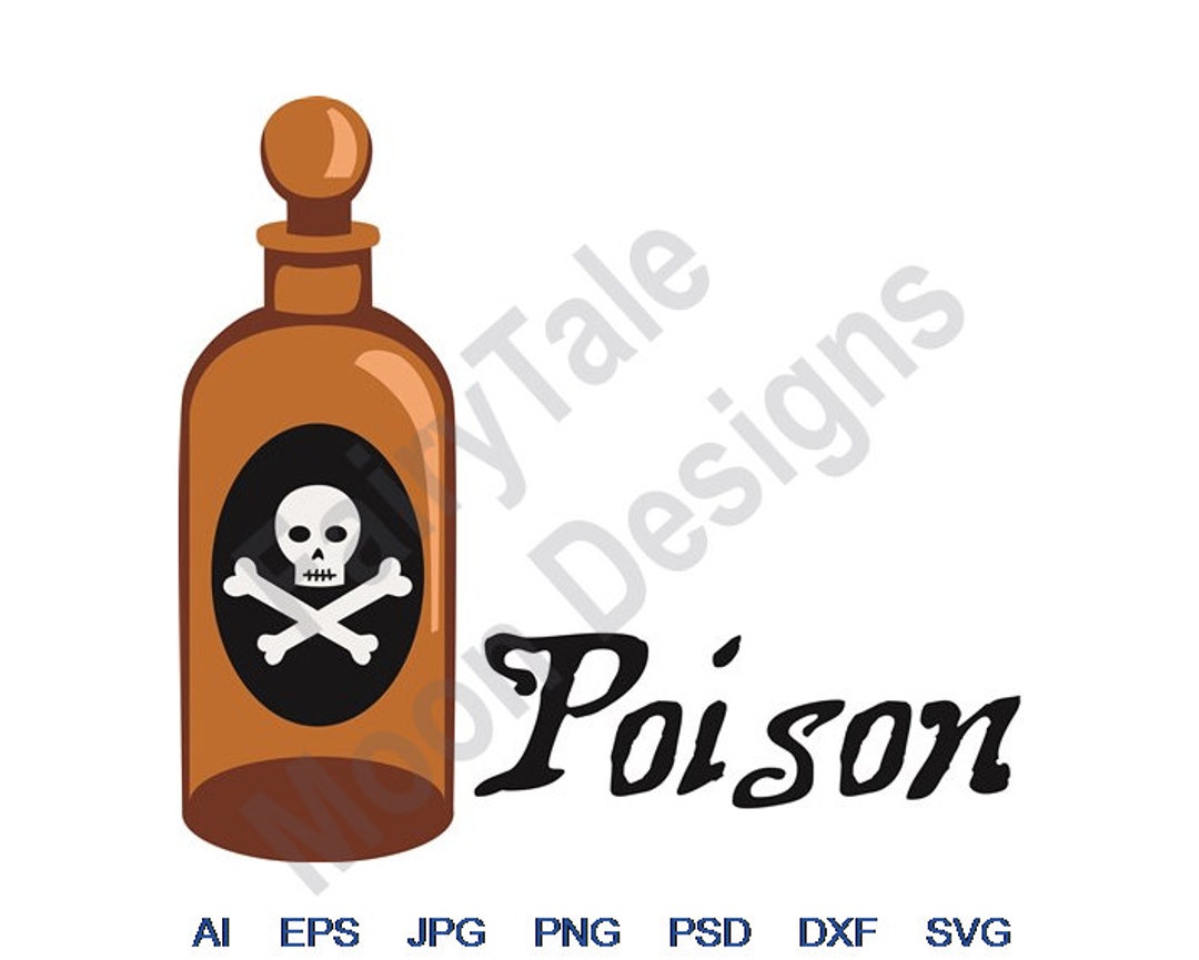 Poison Svg, Dxf, Eps, Png, Jpg, Vector Art, Clipart, Cut File, Poison ...