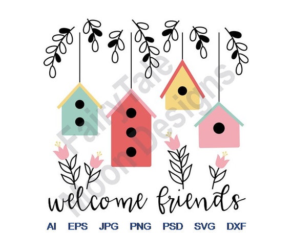 Welcome Friends Svg Dxf Eps Png Jpg Vector Art - Etsy