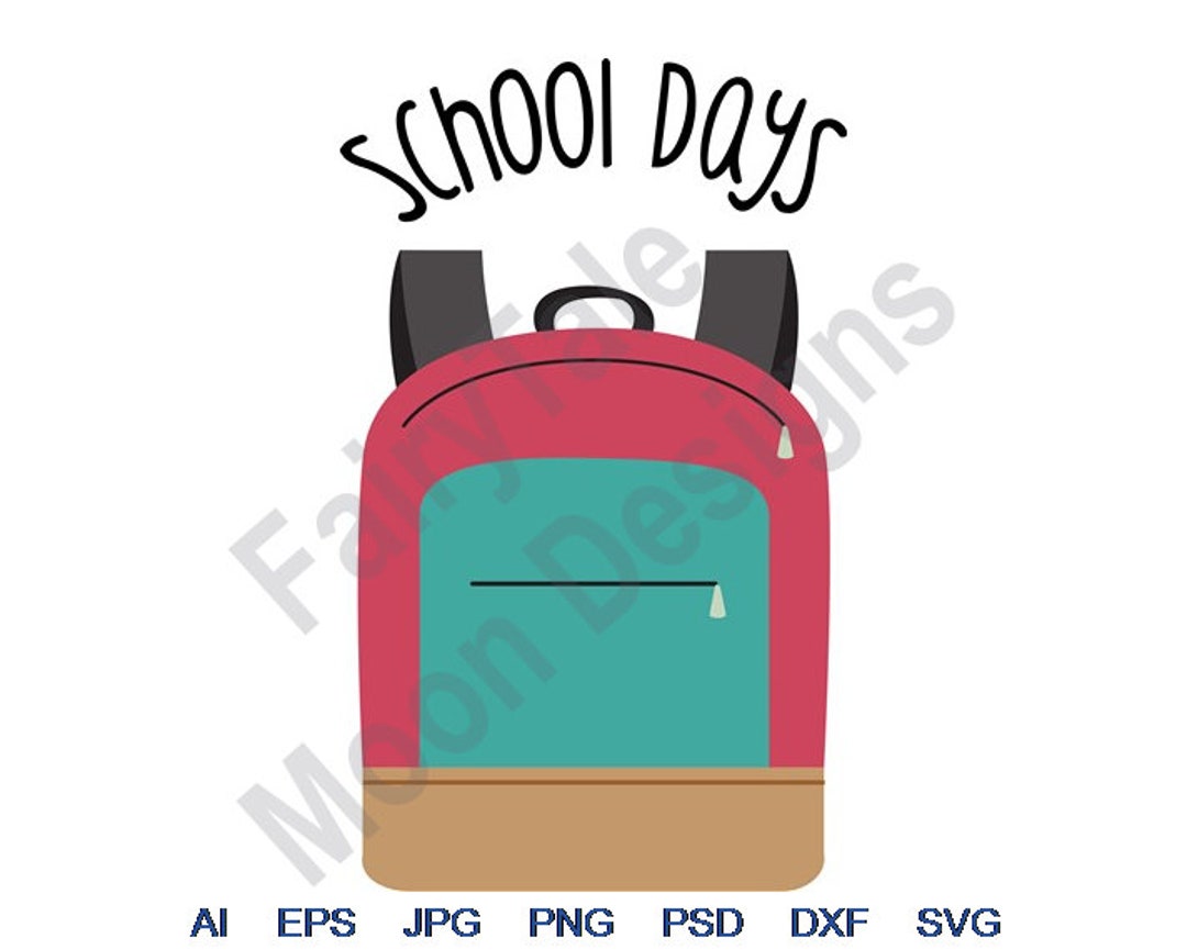 School Days Svg, Dxf, Eps, Png, Jpg, Vector Art, Clipart, Cut File - Etsy