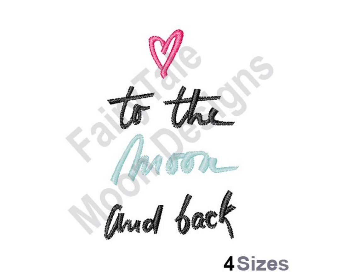 Love You to the Moon and Back Machine Embroidery Design, Love Heart ...