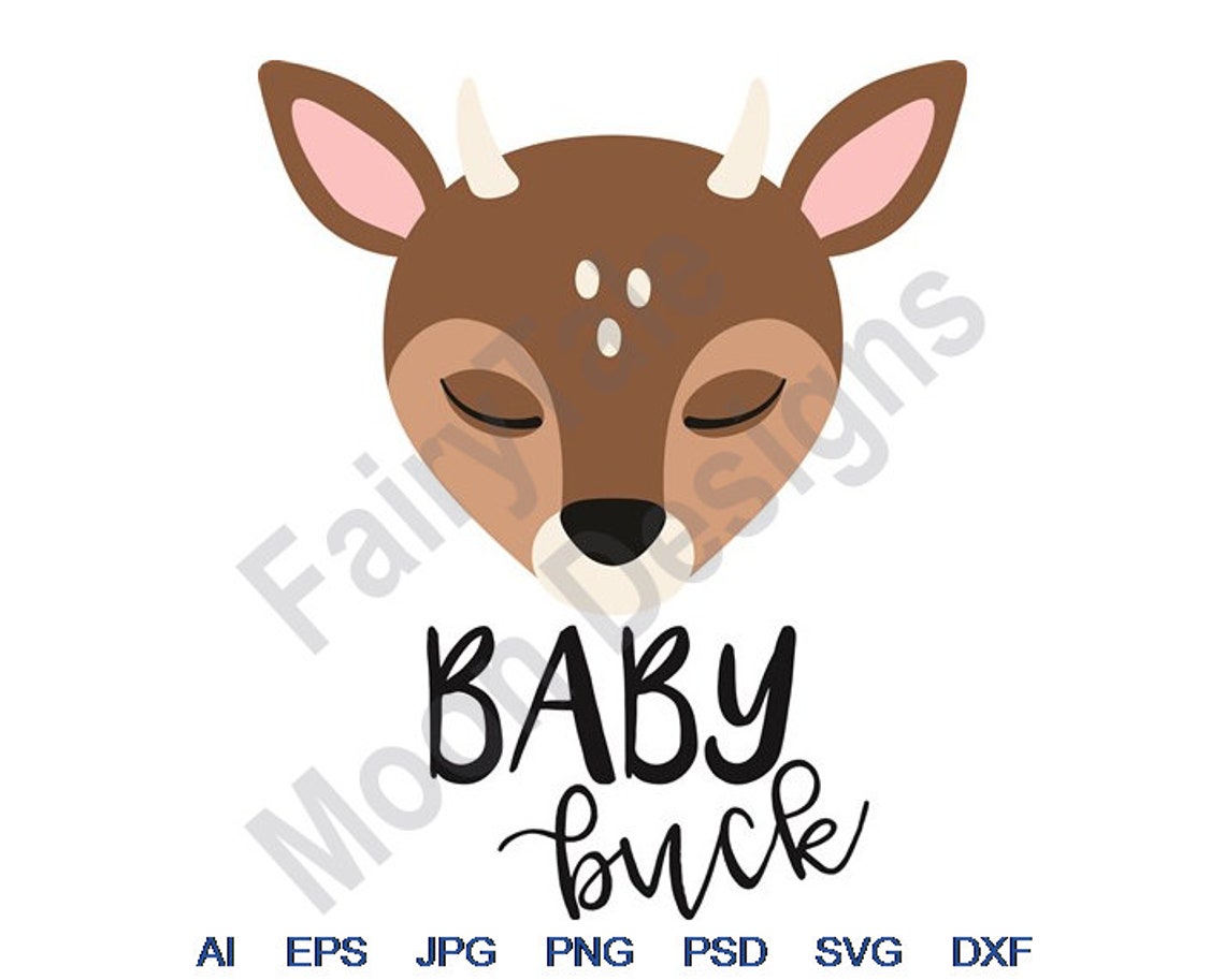 Baby Buck - Svg, Dxf, Eps, Png, Jpg, Vector Art, Clipart, Cut File ...
