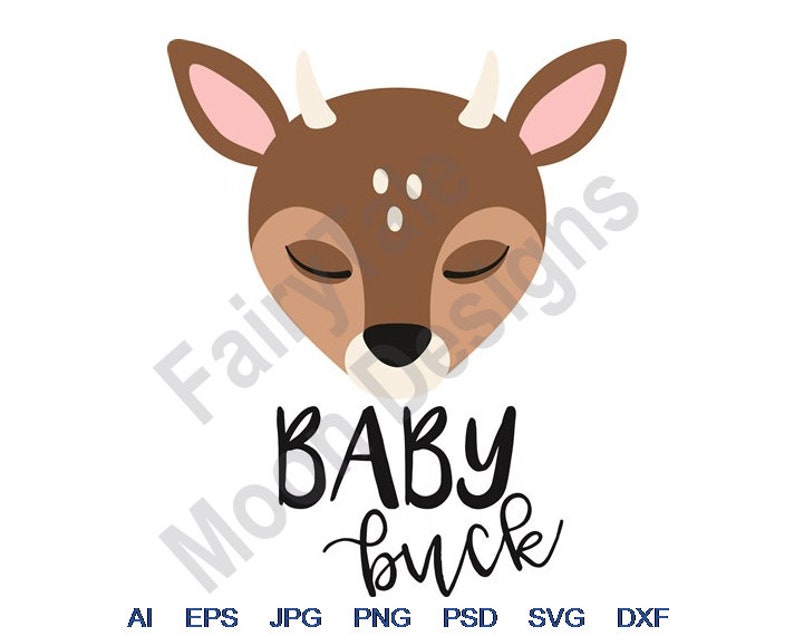 Baby Buck - Svg, Dxf, Eps, Png, Jpg, Vector Art, Clipart, Cut File ...
