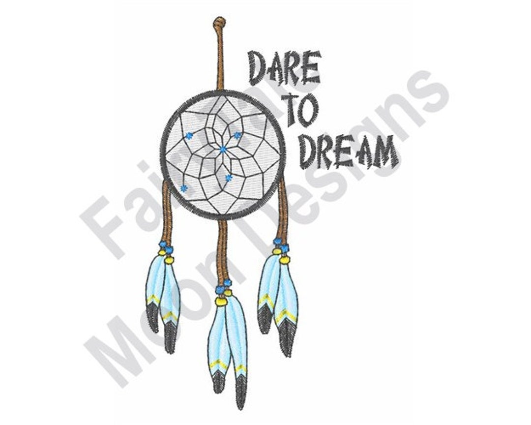Dare to Dream Machine Embroidery Design Dream Catcher - Etsy