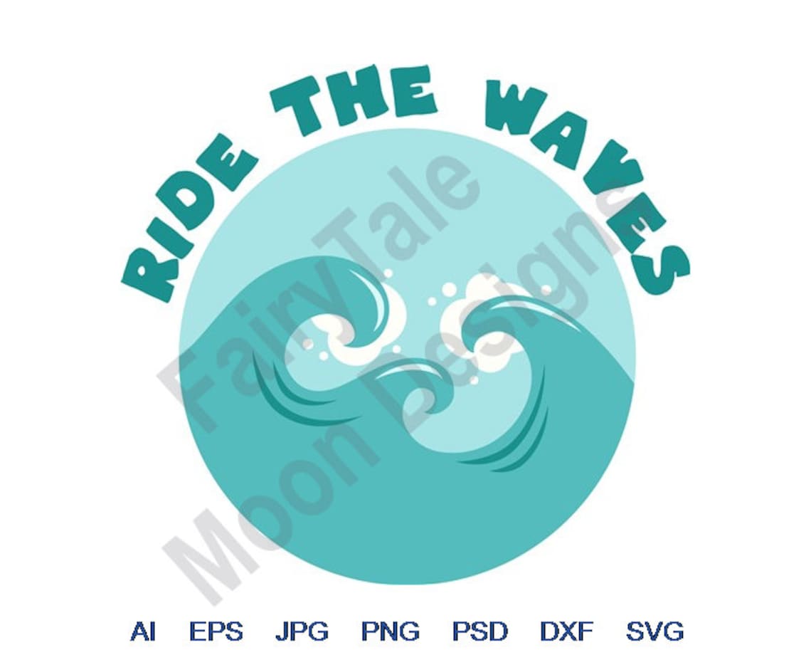 Ride the Waves Svg Dxf Eps Png Jpg Vector Art Clipart - Etsy Canada