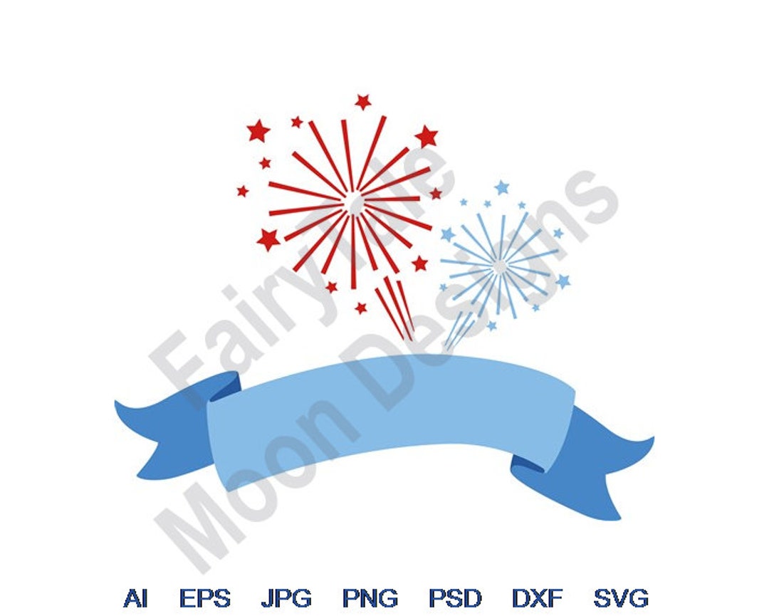 Fireworks Banner Svg Dxf Eps Png Jpg Vector Art - Etsy