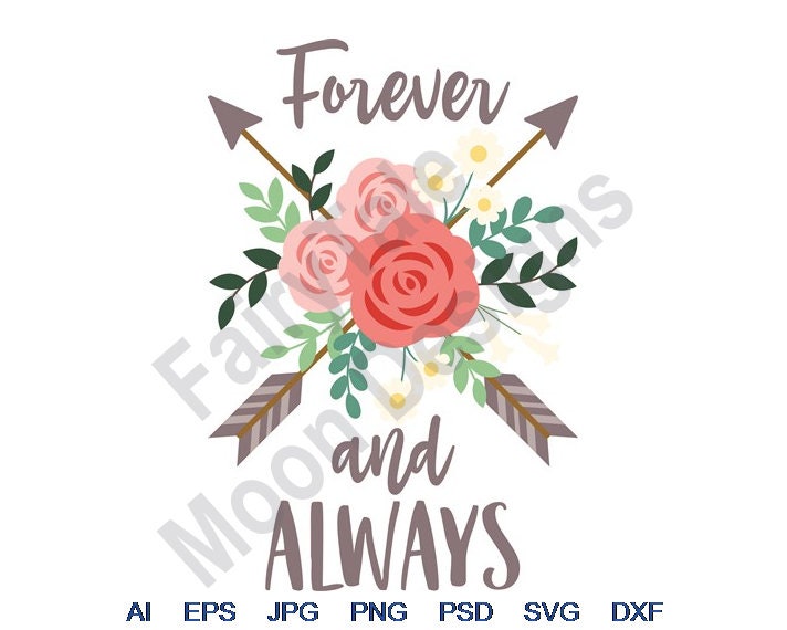Forever And Always Svg Dxf Eps Png Jpg Vector Art | Etsy