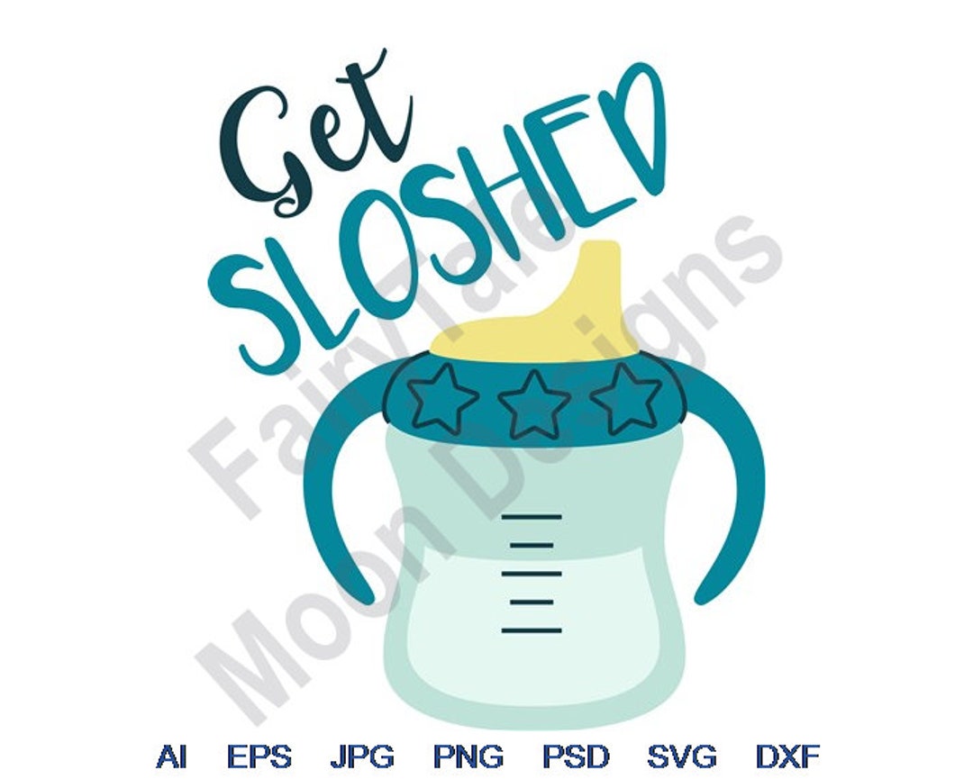 Get Sloshed Svg, Dxf, Eps, Png, Jpg, Vector Art, Clipart, Cut File ...